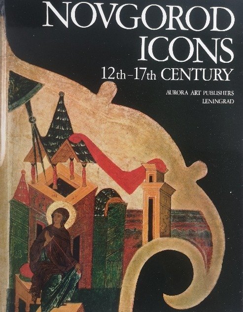 Novgorod icons 12th - 17th century - W opisie | Książka w Empik