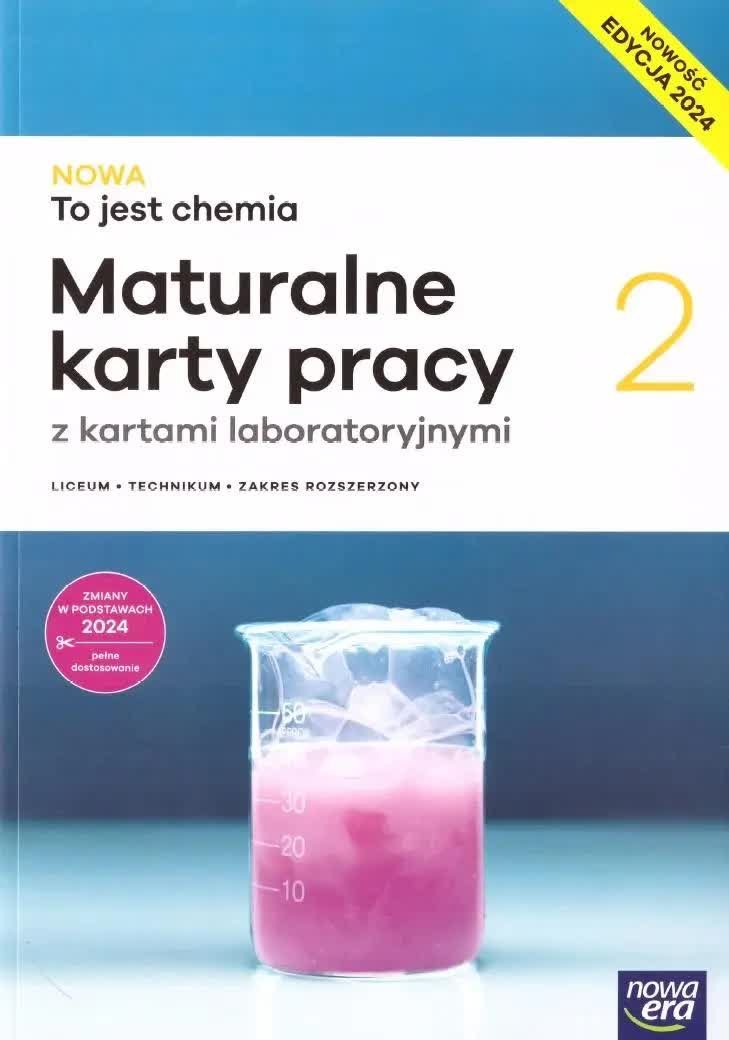 NOWA To jest chemia 2. Maturalne karty pracy. Zakres rozszerzony ...