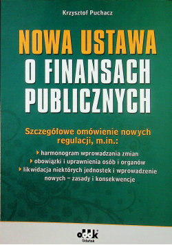 Nowa ustawa o finansach publicznych - Puchacz Krzysztof | Książka w Empik