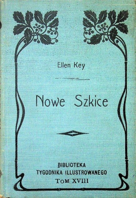 Nowe szkice 1905 r. - Key Ellen | Książka w Empik