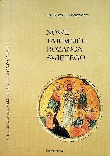 Nowe tajemnice różańca świętego - W opisie | Książka w Empik