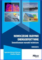 Nowoczesne budynki energoefektywne. Znowelizowane warunki techniczne ...