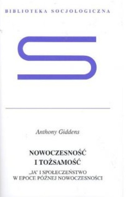 Nowoczesność i tożsamość - Giddens Anthony | Książka w Empik
