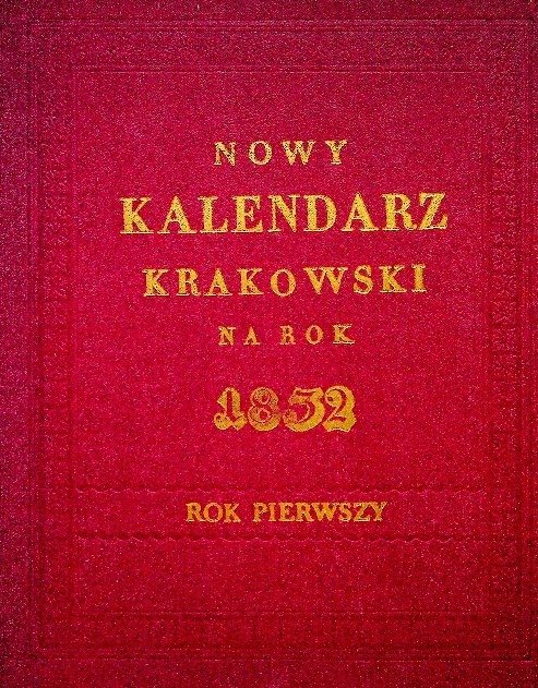 Nowy kalendarz krakowski na rok 1832 Reprint - W opisie | Książka w Empik