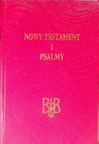 Nowy Testament i Psalmy - Opracowanie zbiorowe | Książka w Empik