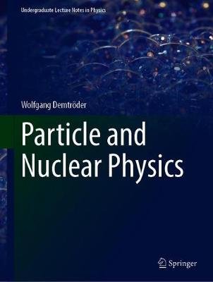 Nuclear and Particle Physics - Springer Nature Switzerland AG | Książka w Empik