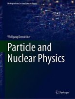 Nuclear and Particle Physics - Springer Nature Switzerland AG | Książka ...