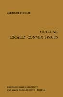 Nuclear Locally Convex Spaces - Pietsch Albrecht | Książka w Empik