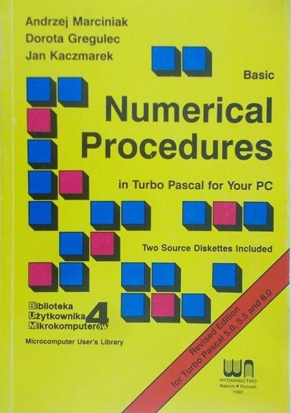Numerical Procedures un Turbo Pascal for Your PC - Marciniak Andrzej ...