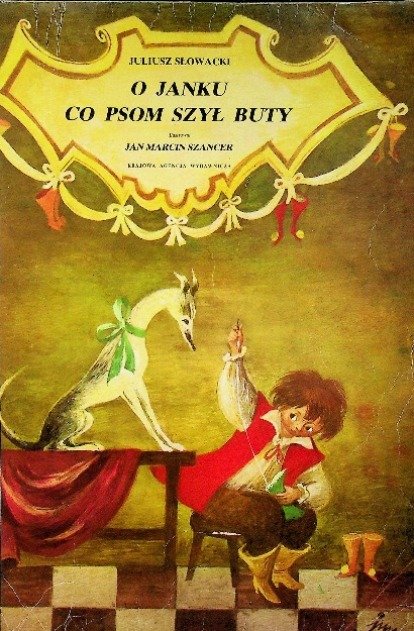 O Janku co psom szył buty - Słowacki Juliusz | Książka w Empik