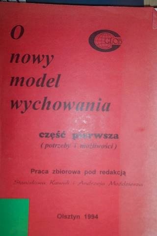 O nowy model wychowania część pierwsza - Kawula Stanisław | Książka w Empik