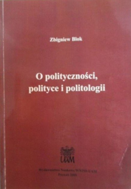 O polityczności polityce i politologii - W opisie | Książka w Empik