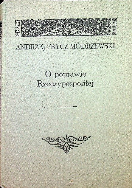 O poprawie Rzeczypospolitej - Modrzewski Frycz Andrzej | Książka w Empik