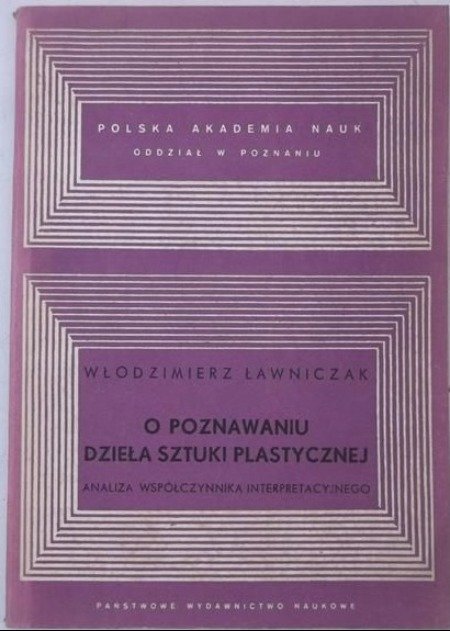 O Poznawaniu Dzieła Sztuki Plastycznej - W opisie | Książka w Empik