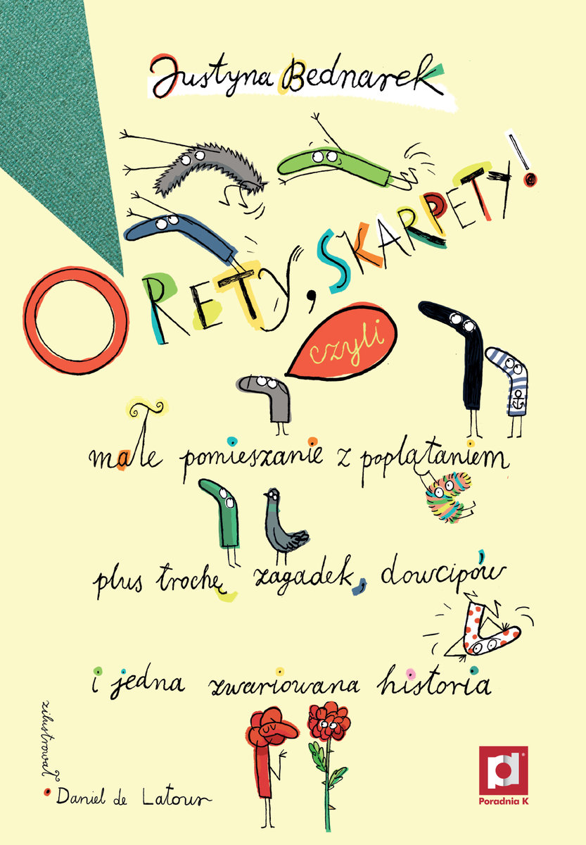 O rety, skarpety! Małe pomieszanie z poplątaniem plus trochę zagadek ...