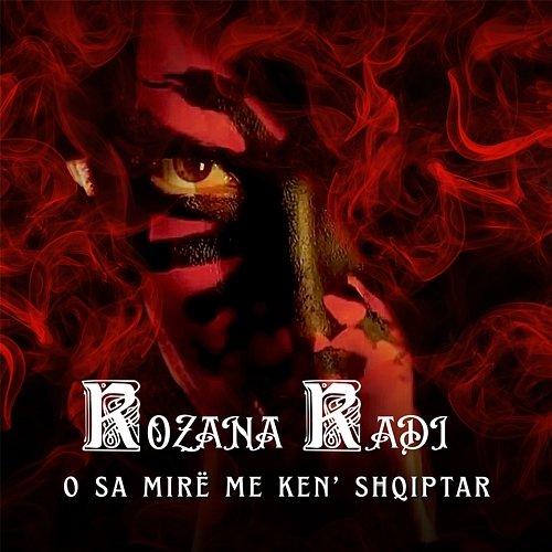 O sa mirë me qen shqiptar - Rozana Radi | Muzyka, mp3 Sklep EMPIK.COM