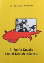 O Serafin Kaszuba Apostoł Kościoła Milczenia - W opisie | Książka w Empik