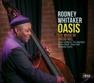 Oasis: the Music of Gregg Hill - Whitaker Rodney | Muzyka Sklep EMPIK.COM