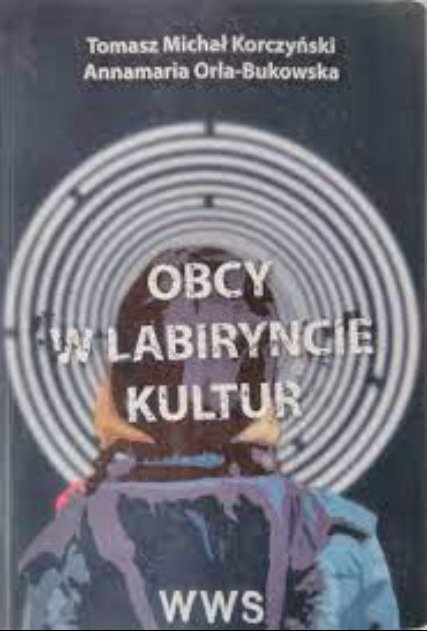 Obcy W Labiryncie Kultur - W opisie | Książka w Empik