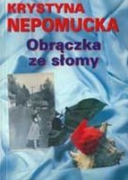 OBRACZKA ZE SLOMY - Nepomucka Krystyna | Książka w Empik