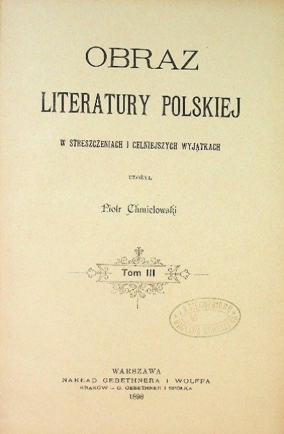 Obraz Literatury Polskiej Tom III 1898 r. - Chmielowski Piotr | Książka ...