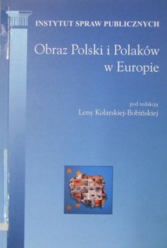Obraz Polski i Polaków w Europie - W opisie | Książka w Empik