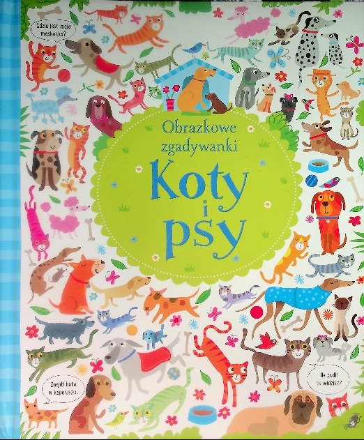 Obrazkowe zgadywanki Koty i psy - Robson Kirsteen | Książka w Empik