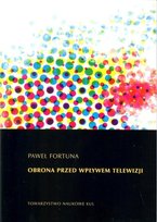 Obrona przed wpływem telewizji - Fortuna Paweł | Książka w Empik