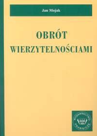 Obrót wierzytelnościami - Mojak Jan | Książka w Empik