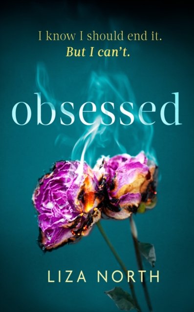 Obsessed: A totally gripping psychological thriller with a shocking twist - Little Brown Book ...