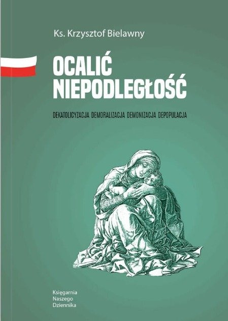Ocalić niepodległość - Opracowanie zbiorowe | Książka w Empik