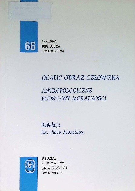 Ocalić obraz człowieka - Opracowanie zbiorowe | Książka w Empik
