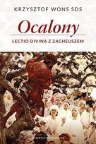 Ocalony Lectio Divina z Zacheuszem - Salwator | Książka w Empik
