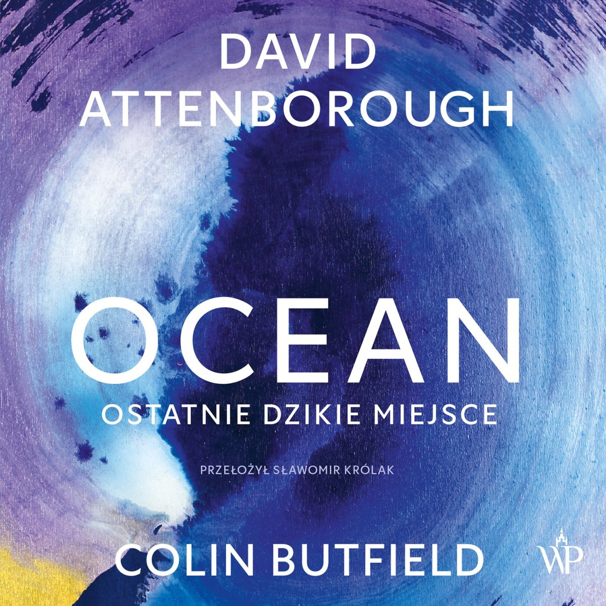 Ocean. Ostatnie dzikie miejsce - audiobook - Attenborough David ...