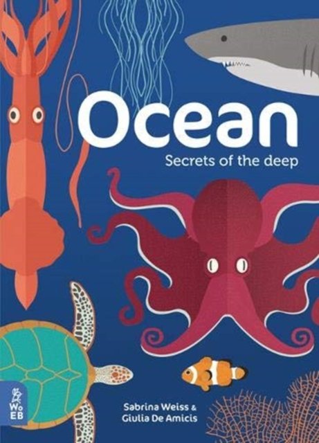 Ocean: Secrets of the Deep - Sabrina Weiss | Książka w Empik