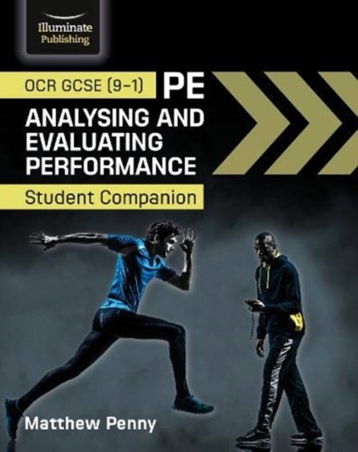 OCR GCSE (9-1) PE Analysing and Evaluating Performance: Student ...