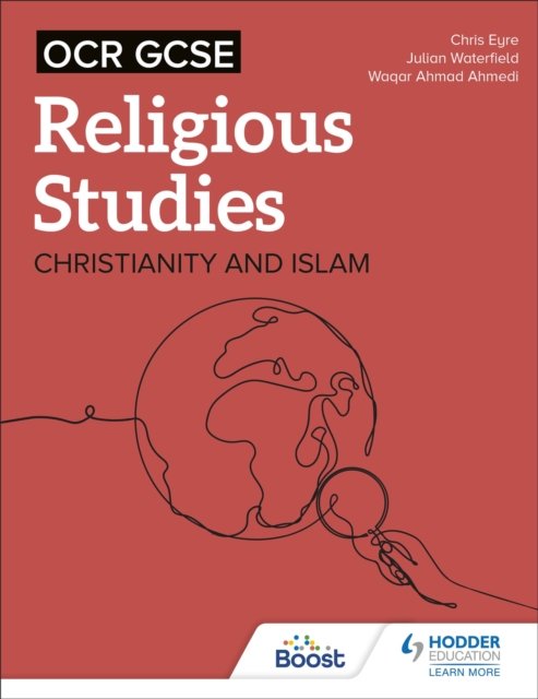 OCR GCSE Religious Studies: Christianity, Islam and Religion ...