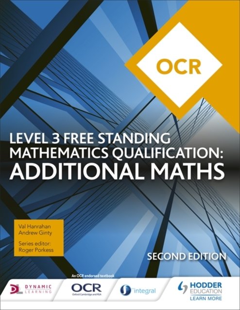 OCR Level 3 Free Standing Mathematics Qualification: Additional Maths - Opracowanie zbiorowe ...
