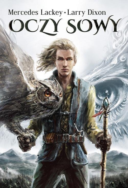 Oczy sowy. Trylogia Sowiego Maga. Tom 2 - Lackey Mercedes | Książka w Empik