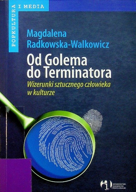 Od Golema do Terminatora - W opisie | Książka w Empik