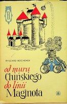 Od muru chińskiego do linii Maginota - Opracowanie zbiorowe | Książka w ...