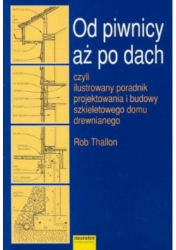 Od piwnicy aż po dach - Thallon Rob | Książka w Empik