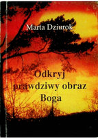 Odkryj prawdziwy obraz Boga - | Książka w Empik