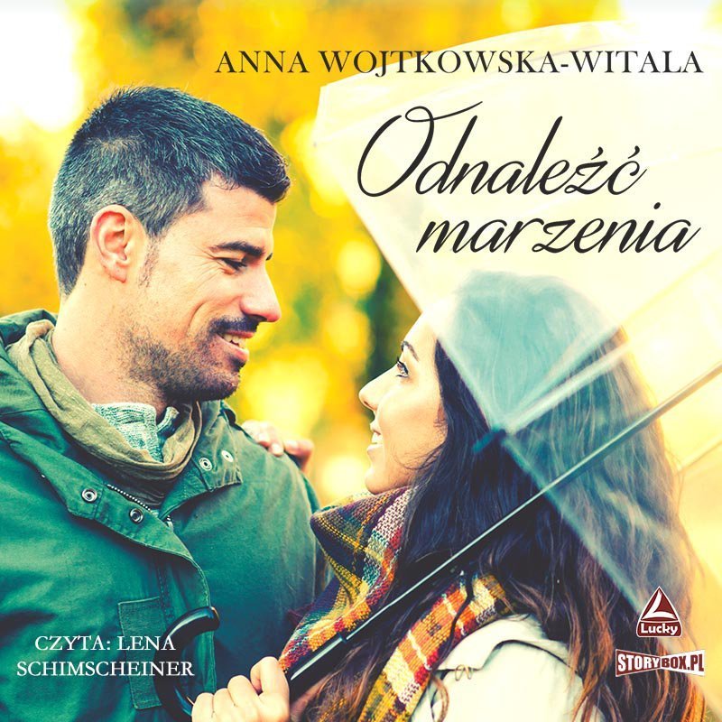 Odnaleźć marzenia - Wojtkowska-Witala Anna | Audiobook Sklep EMPIK.COM