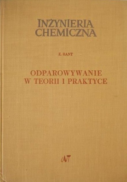 Odparowywanie w teorii i praktyce - W opisie | Książka w Empik