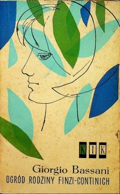 Ogród rodziny finzi continich - Bassani Giorgio | Książka w Empik