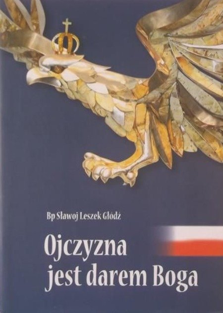 Ojczyzna jest darem Boga - Opracowanie zbiorowe | Książka w Empik