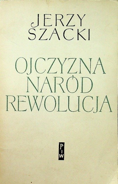 Ojczyzna naród rewolucja - W opisie | Książka w Empik