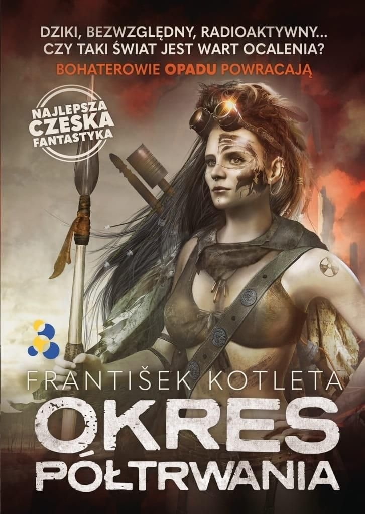 Okres półtrwania - Frantisek Kotleta - Kotleta Frantisek | Książka w Empik