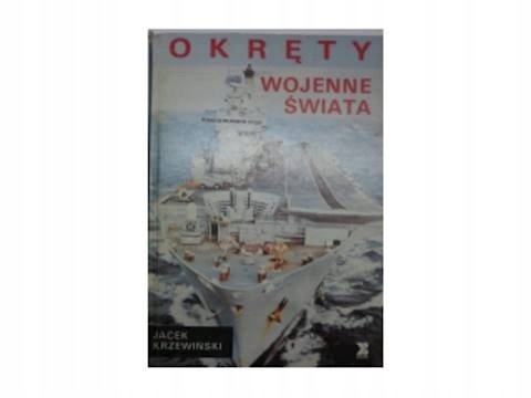 Okręty Wojenne Świata - Julian Krzewiński | Książka w Empik